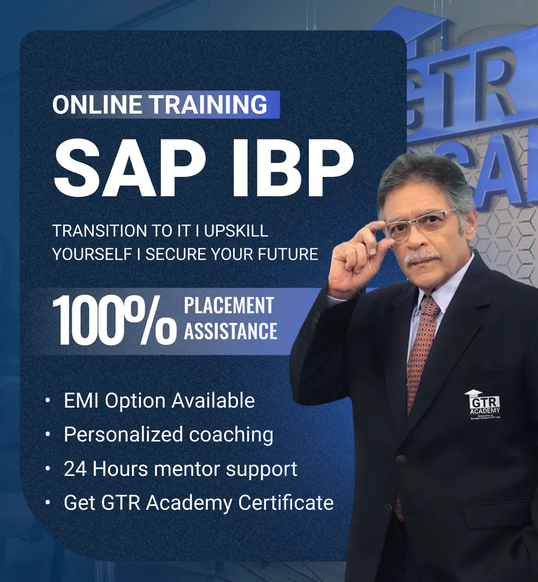 SAP SAP IBP S/4HANA Integrated Business Planning for Supply Chain Course Online - GTR Academy