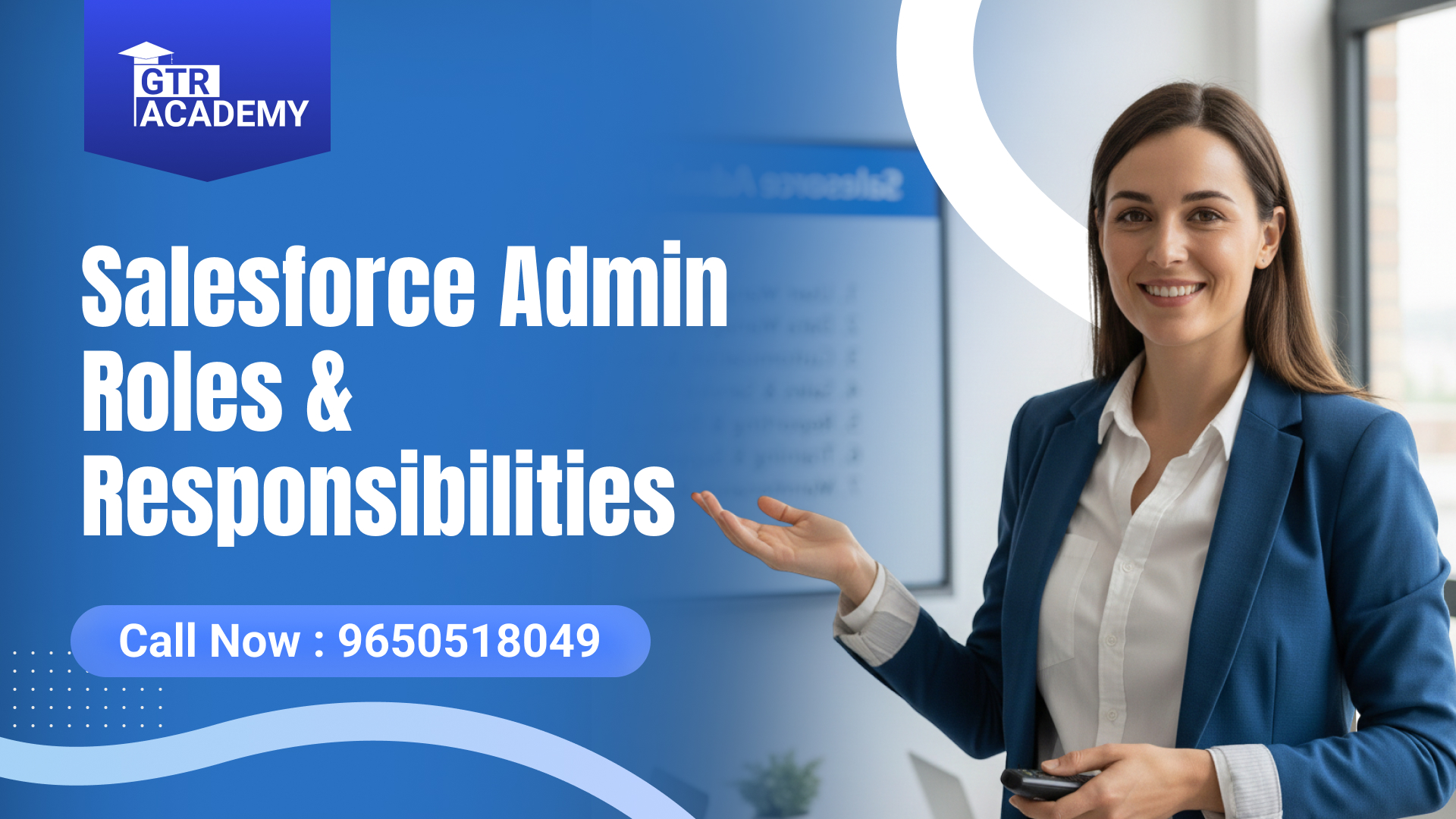 Salesforce Admin Roles & Responsibilities Best 2025 - GTR Academy